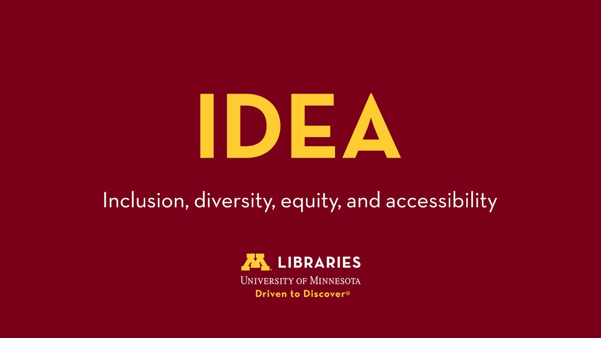 Developing an IDEA - UMN Libraries News & Events